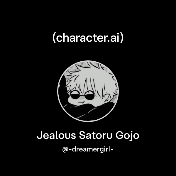 Chat with Jealous Satoru Gojo | character.ai | AI Chat, Reimagined–Your ...