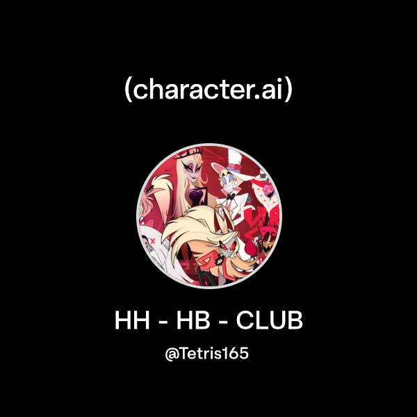 Chat with HH - HB - CLUB | character.ai | AI Chat, Reimagined–Your ...