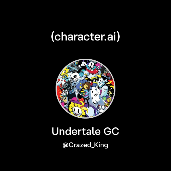Chat with Undertale GC | character.ai | AI Chat, Reimagined–Your Words ...