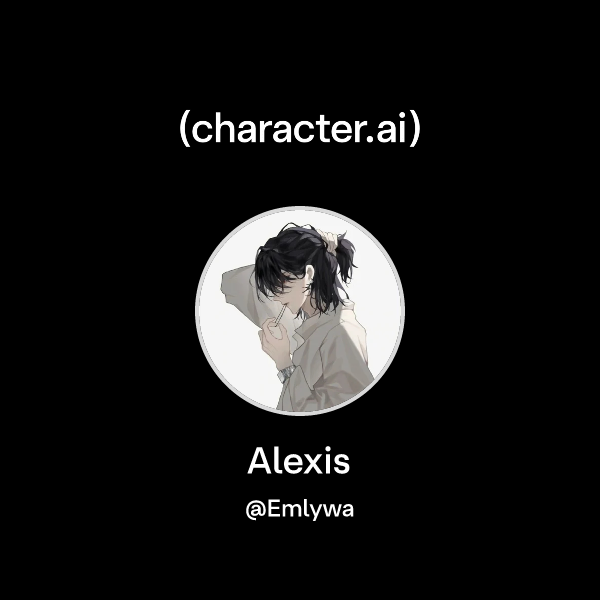 Chat with Alexis | character.ai | AI Chat, Reimagined–Your Words. Your ...