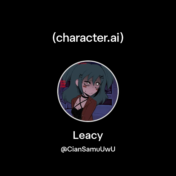 Chat with Leacy | character.ai | AI Chat, Reimagined–Your Words. Your ...