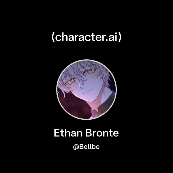 Chat with Ethan Bronte | character.ai | AI Chat, Reimagined–Your Words ...
