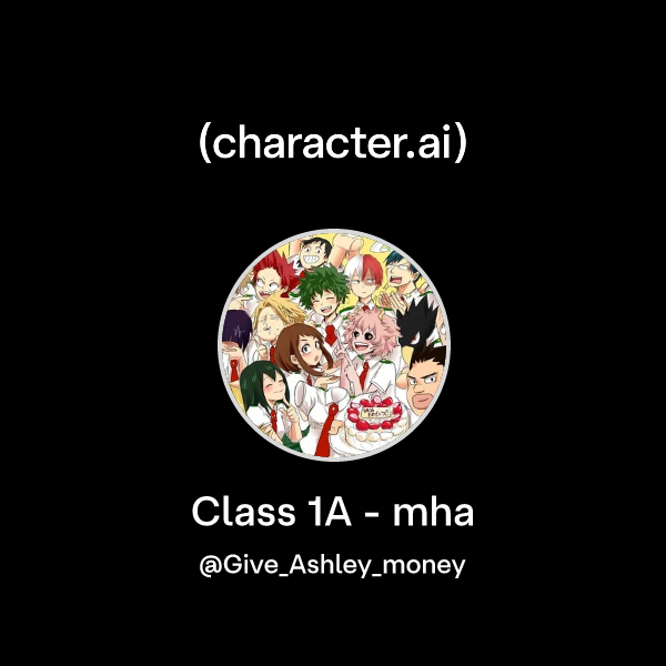 Chat with Class 1A - mha | character.ai | AI Chat, Reimagined–Your Words. Your World.