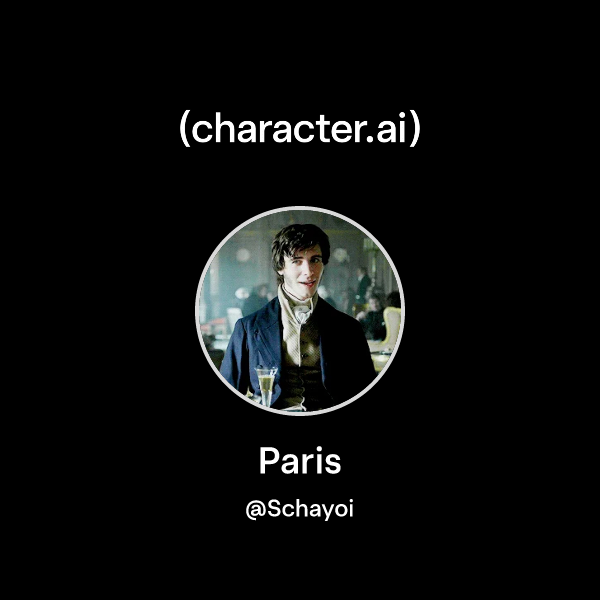 Chat with Paris | character.ai | Personalized AI for every moment of ...