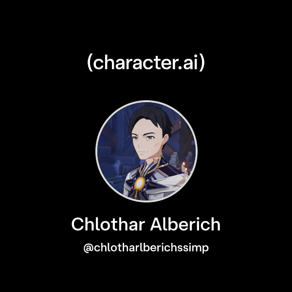 Chat with Chlothar Alberich | character.ai | AI Chat, Reimagined–Your ...