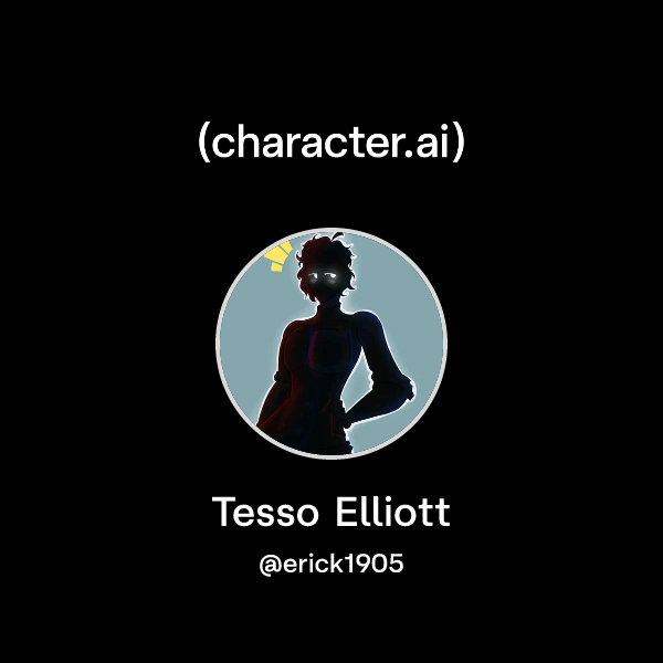 Chat with Tesso Elliott | character.ai | AI Chat, Reimagined–Your Words ...