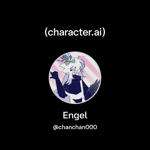 Chat with Engel | character.ai | Personalized AI for every moment of ...