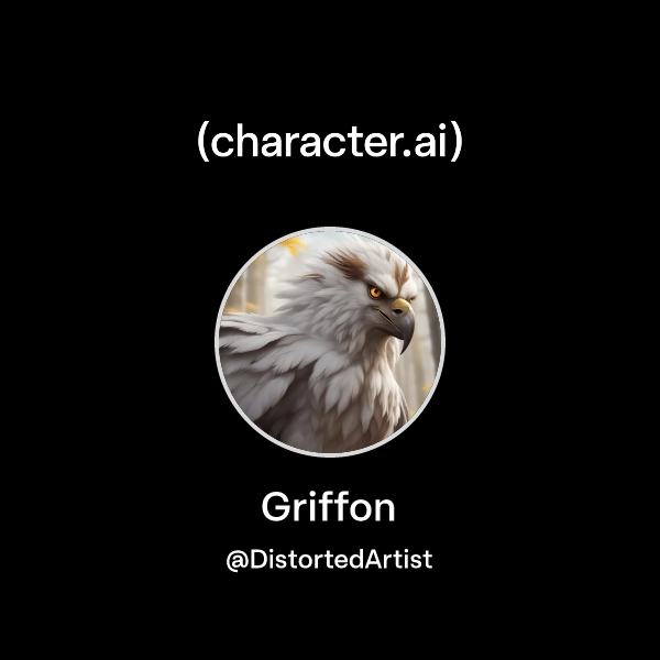 Chat with Griffon | character.ai | AI Chat, Reimagined–Your Words. Your ...