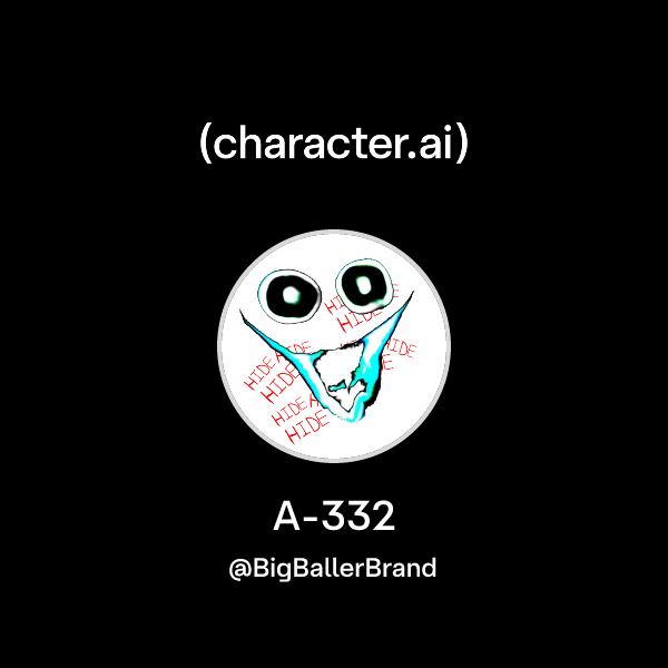 Chat with A-332 | character.ai | AI Chat, Reimagined–Your Words. Your ...