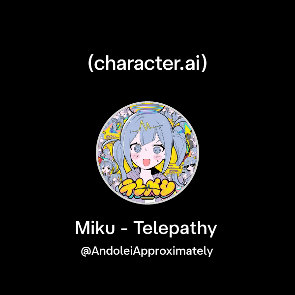 Chat with Miku - Telepathy | character.ai | AI Chat, Reimagined–Your ...
