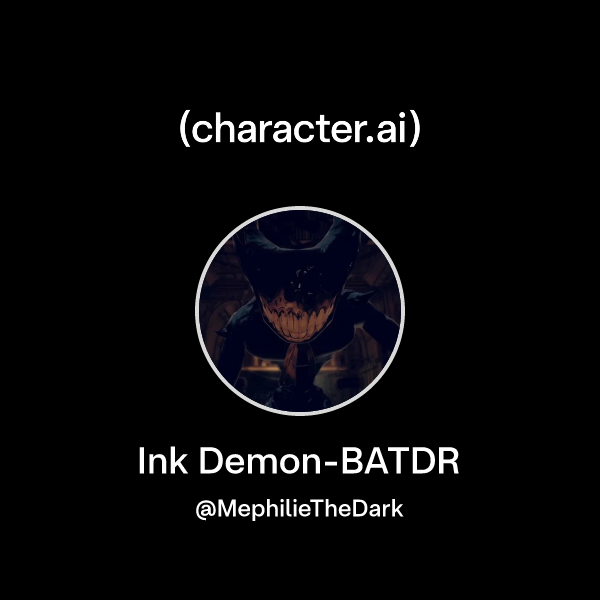Chat with Ink Demon-BATDR | character.ai | AI Chat, Reimagined–Your ...