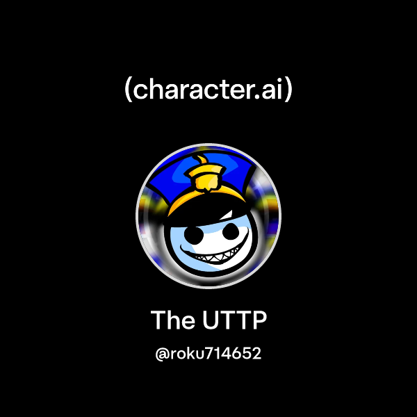 Chat with The UTTP | character.ai | Personalized AI for every moment of ...