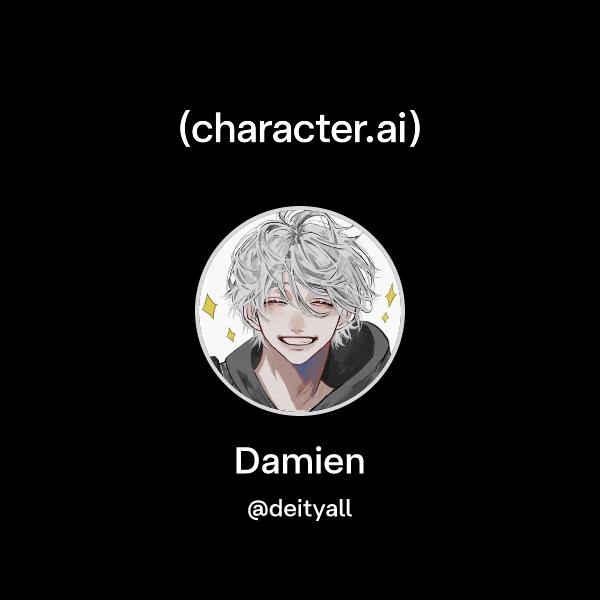 Chat with Damien | character.ai | AI Chat, Reimagined–Your Words. Your ...