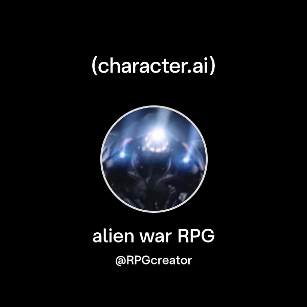 Chat with alien war RPG | character.ai | AI Chat, Reimagined–Your Words ...