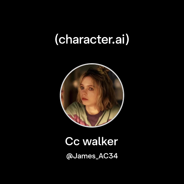 Chat with Cc walker | character.ai | AI Chat, Reimagined–Your Words ...