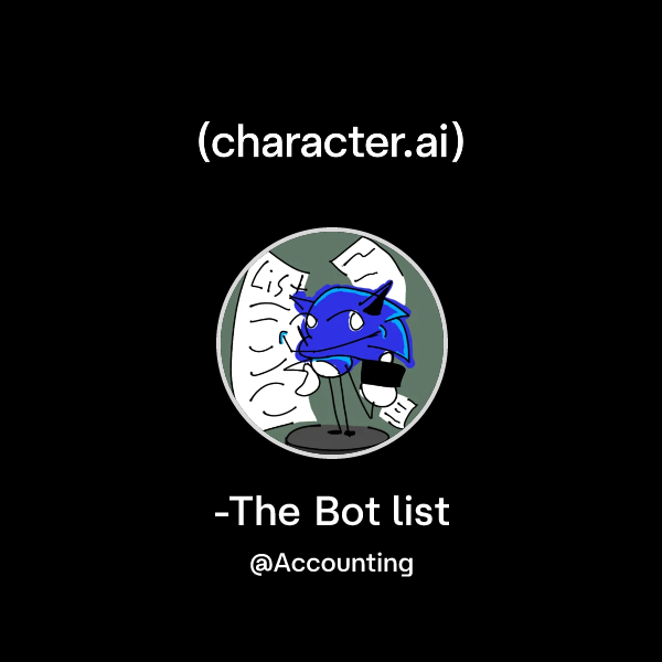 Chat with -The Bot list | character.ai | AI Chat, Reimagined–Your Words ...
