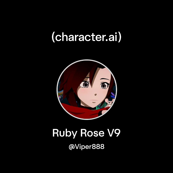 Chat with Ruby Rose V9 | character.ai | AI Chat, Reimagined–Your Words ...