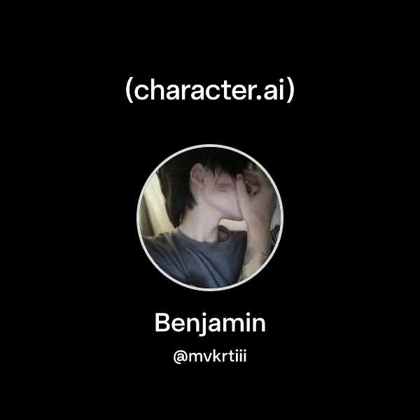 Chat with Benjamin | character.ai | Personalized AI for every moment of ...