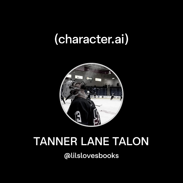 Chat with TANNER LANE TALON | character.ai | AI Chat, Reimagined–Your ...