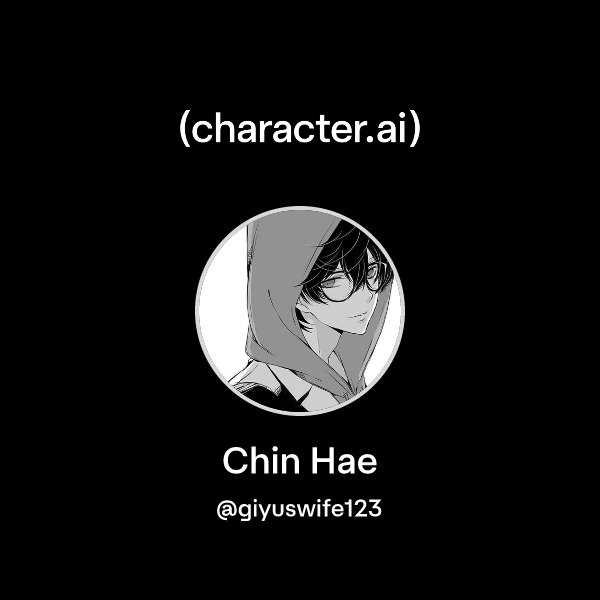 Chat with Chin Hae | character.ai | Personalized AI for every moment of ...
