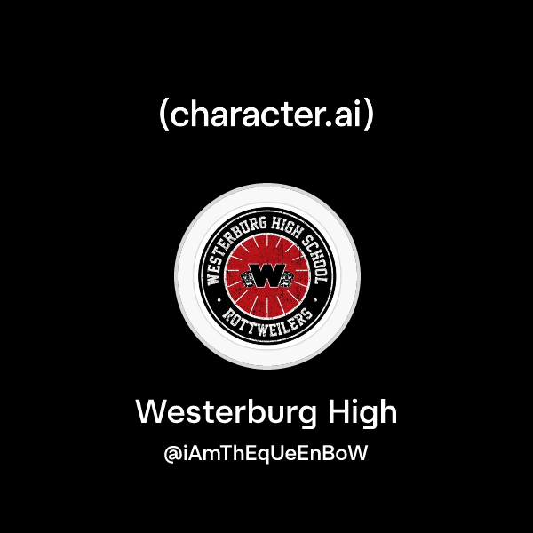 Chat with Westerburg High | character.ai | AI Chat, Reimagined–Your ...