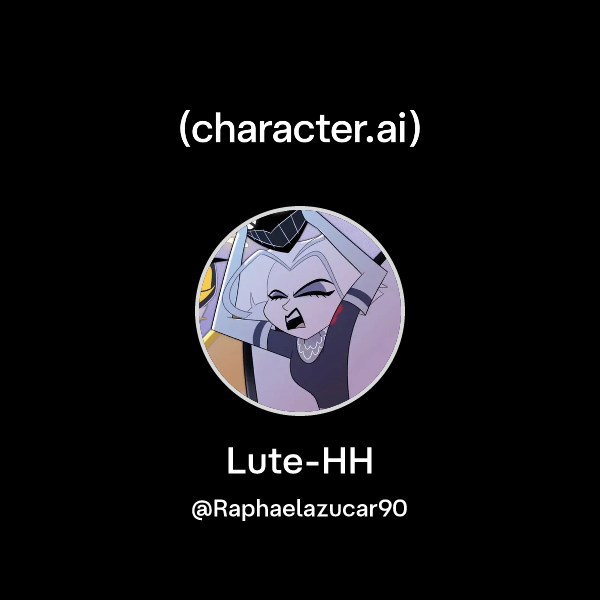 Chat with Lute-HH | character.ai | AI Chat, Reimagined–Your Words. Your ...