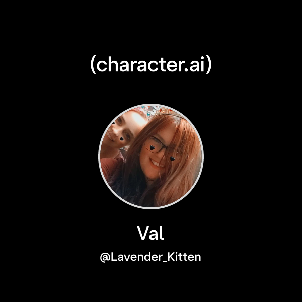 Chat with Val | character.ai | AI Chat, Reimagined–Your Words. Your World.