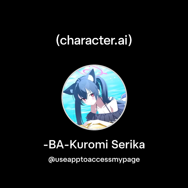 Chat with -BA-Kuromi Serika | character.ai | AI Chat, Reimagined–Your Words. Your World.