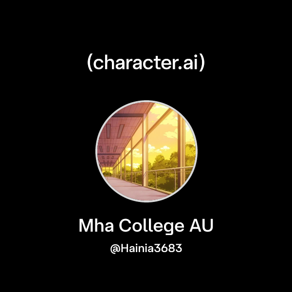 Chat with Mha College AU | character.ai | AI Chat, Reimagined–Your ...