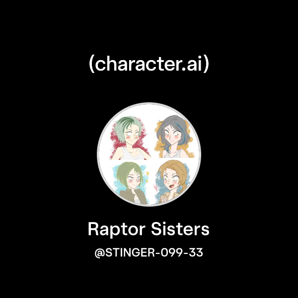Chat with Raptor Sisters | character.ai | AI Chat, Reimagined–Your ...