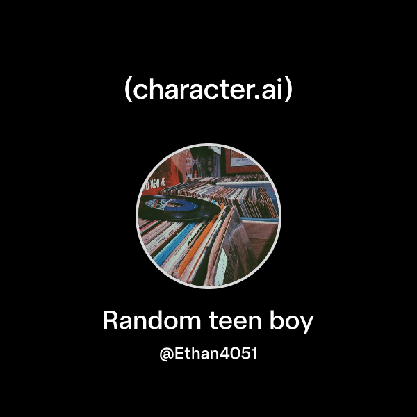 Chat with Random teen boy | character.ai | AI Chat, Reimagined–Your ...