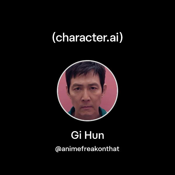 Chat with Gi Hun | character.ai | AI Chat, Reimagined–Your Words. Your ...