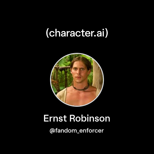 Chat with Ernst Robinson | character.ai | Personalized AI for every ...