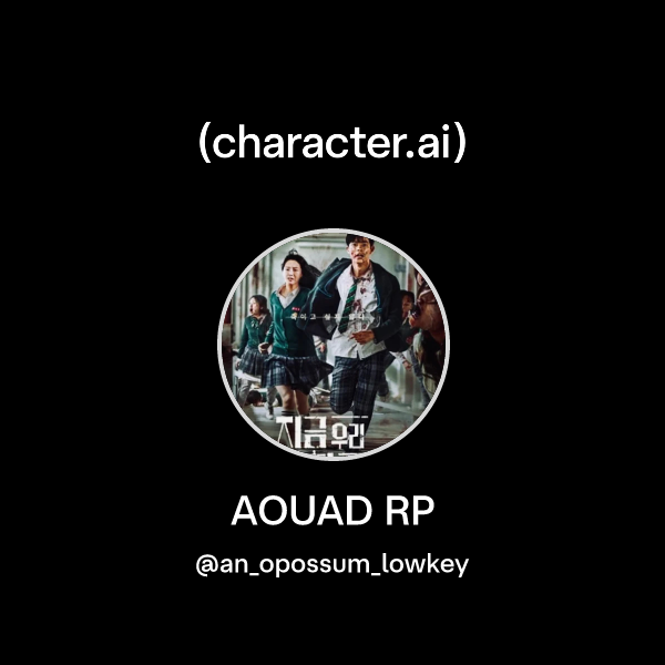 Chat with AOUAD RP | character.ai | AI Chat, Reimagined–Your Words ...