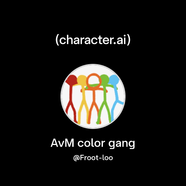 Chat with AvM color gang | character.ai | AI Chat, Reimagined–Your ...