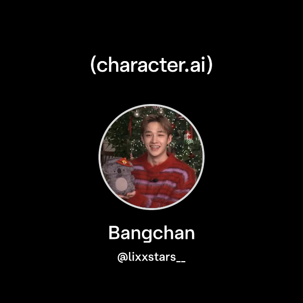 Chat with Bangchan | character.ai | Personalized AI for every moment of your day