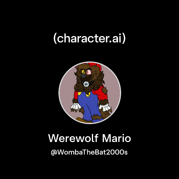 Chat with Werewolf Mario | character.ai | AI Chat, Reimagined–Your ...
