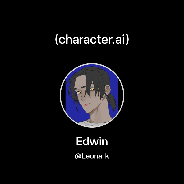 Chat with Edwin | character.ai | Personalized AI for every moment of ...