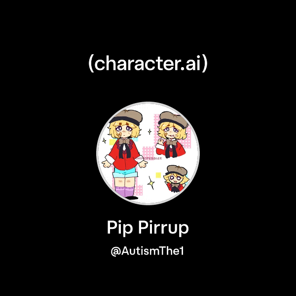 Chat with Pip Pirrup | character.ai | Personalized AI for every moment ...