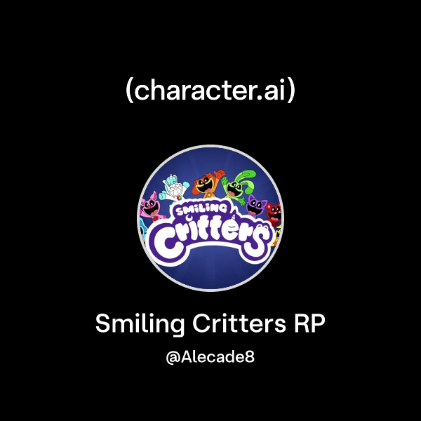 Chat with Smiling Critters RP | character.ai | AI Chat, Reimagined–Your ...