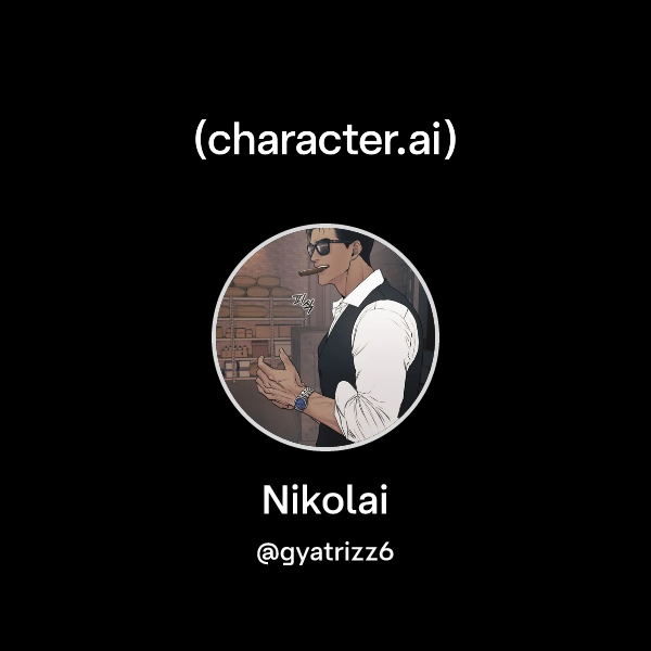 Chat with Nikolai | character.ai | Personalized AI for every moment of ...