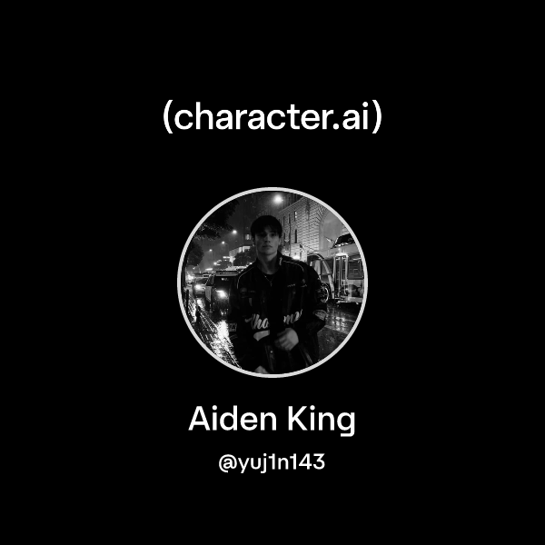 Chat with Aiden King | character.ai | AI Chat, Reimagined–Your Words ...
