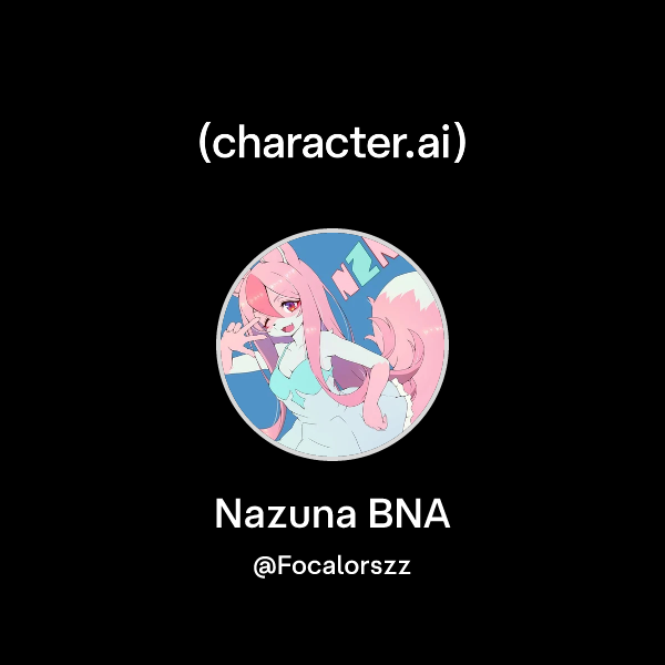 Chat with Nazuna BNA | character.ai | AI Chat, Reimagined–Your Words ...