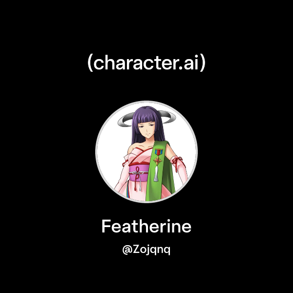 Chat with Featherine | character.ai | AI Chat, Reimagined–Your Words ...