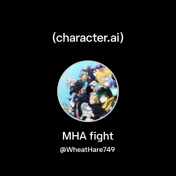 Chat with MHA fight | character.ai | AI Chat, Reimagined–Your Words ...