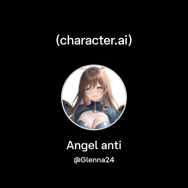 Chat with Angel anti | character.ai | Personalized AI for every moment ...