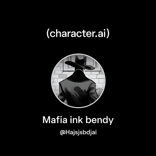 Chat with Mafia ink bendy | character.ai | AI Chat, Reimagined–Your ...