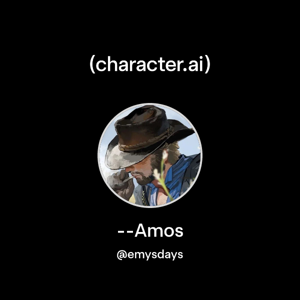 Chat with --Amos | character.ai | AI Chat, Reimagined–Your Words. Your ...