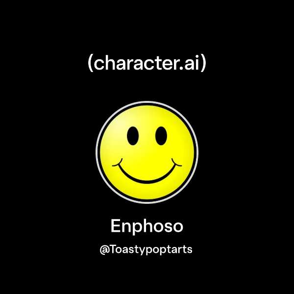 Chat with Enphoso | character.ai | AI Chat, Reimagined–Your Words. Your ...