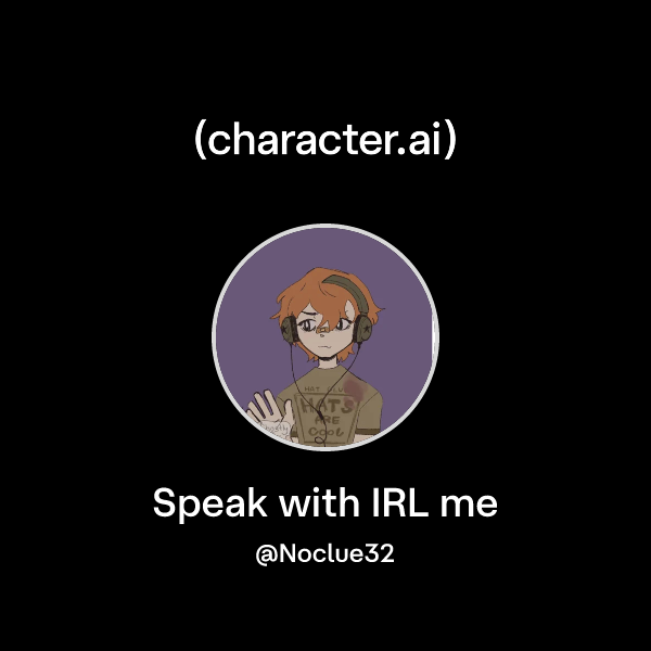 Chat with Speak with IRL me | character.ai | AI Chat, Reimagined–Your ...